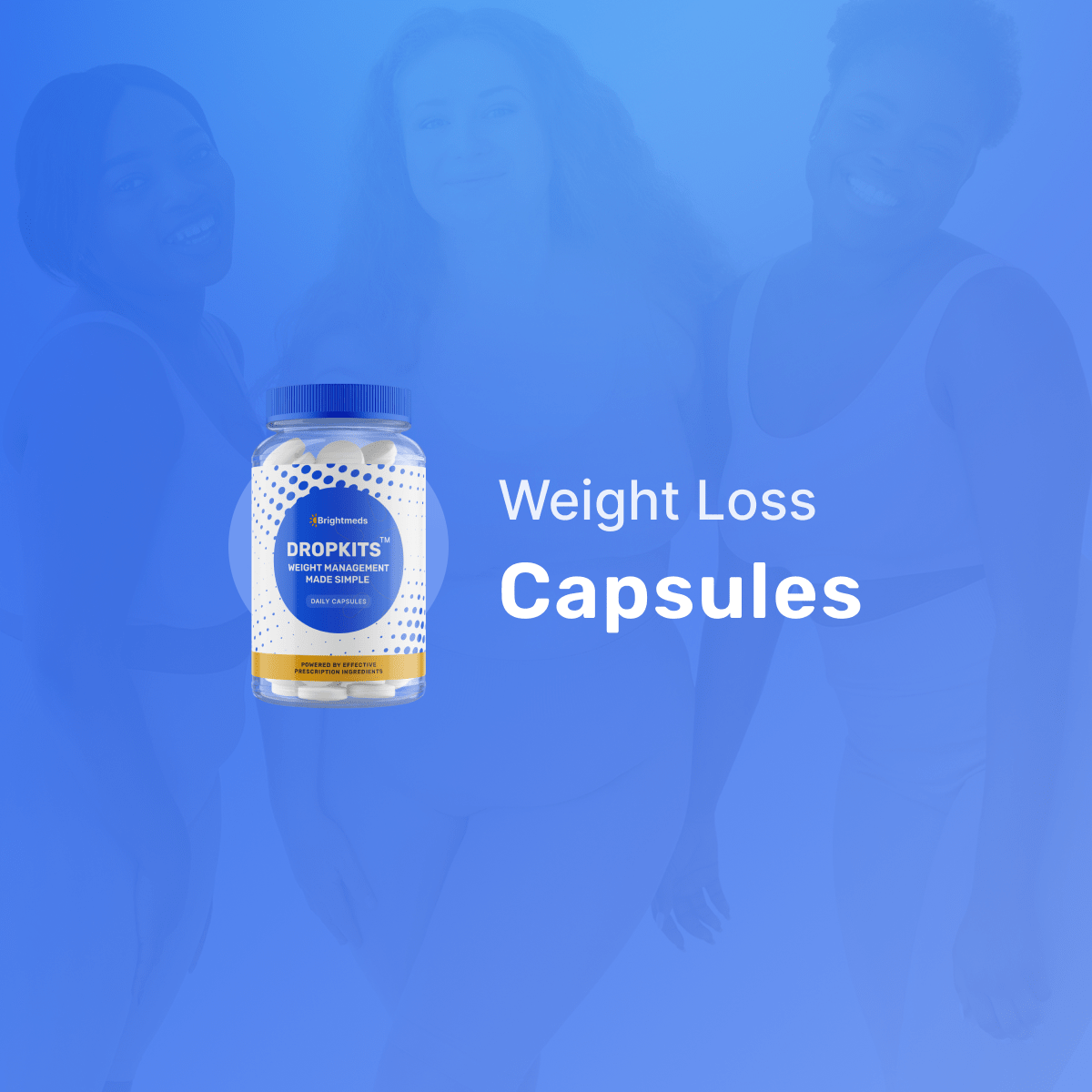 Brightmeds: Weight Loss Capsules (DropKits™)